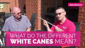 What do the different white canes mean? - Henshaws