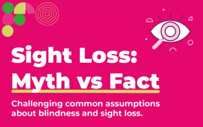 5 tips for communicating with someone with sight loss - Henshaws